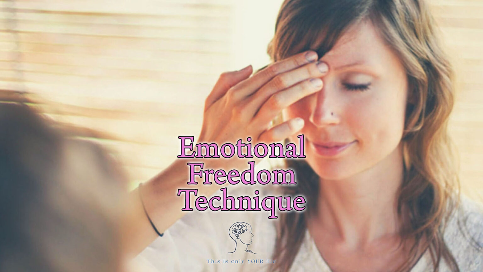 Emotional Freedom Technique - An Alternative Treatment.